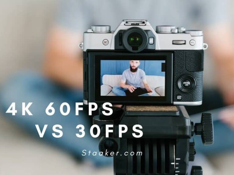 4k 60fps Vs 30fps 2022: What Is The Difference? - Staaker.com